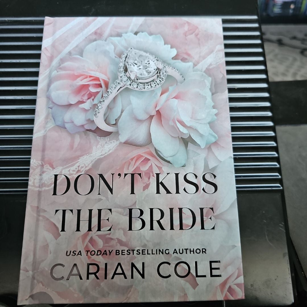 Don't Kiss the Bride by Carian Cole, Hardcover | Pangobooks