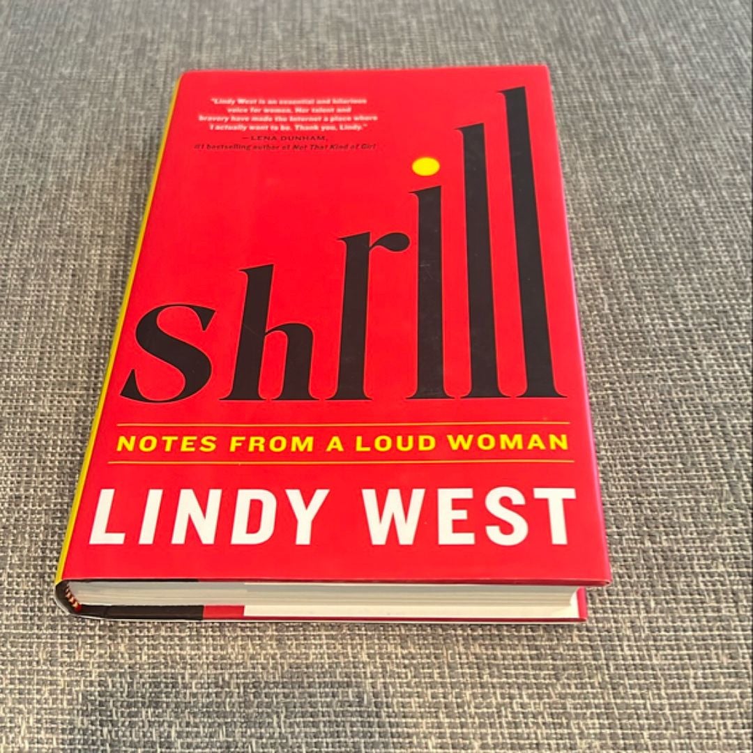 Shrill by Lindy West, Hardcover | Pangobooks