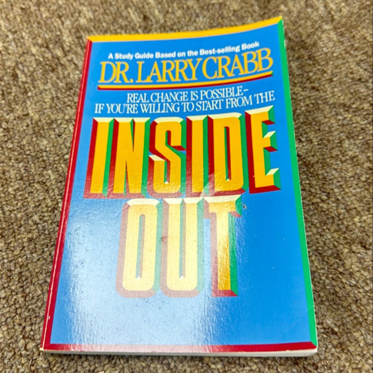 Inside Out Study Guide by Larry Crabb