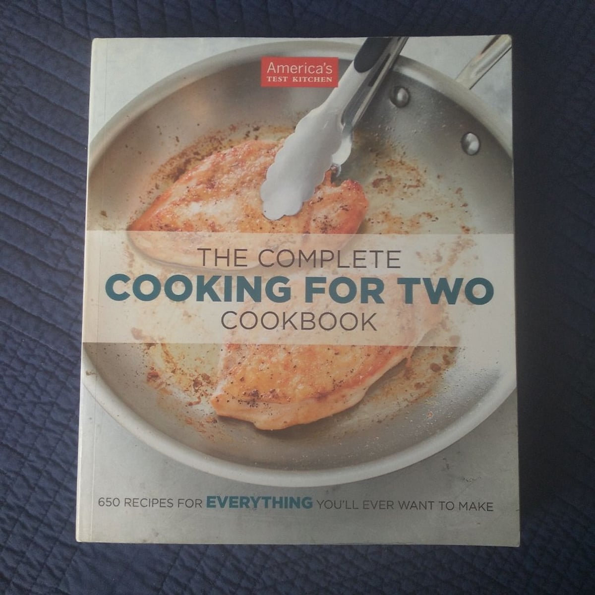 The Complete Cooking for Two Cookbook by America's Test Kitchen