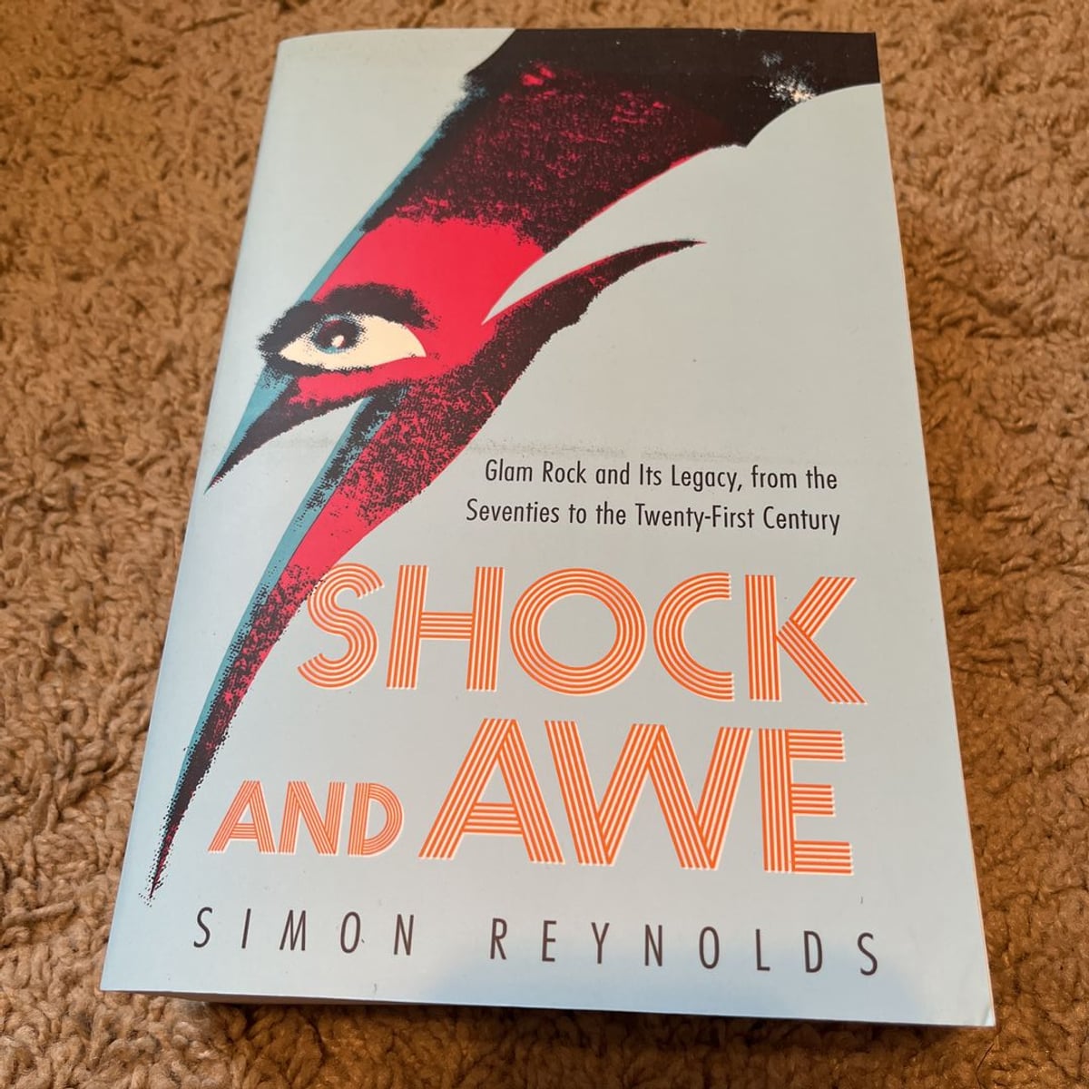Shock and Awe by Simon Reynolds