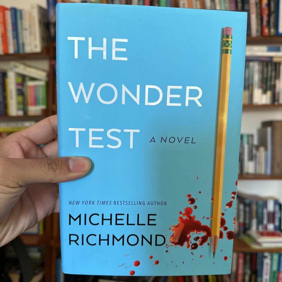 The Wonder Test by Michelle Richmond, Hardcover | Pangobooks