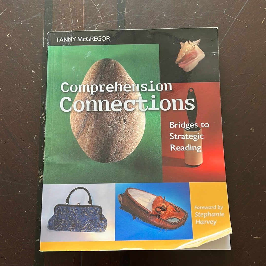 Comprehension Connections by Tanny McGregor, Paperback | Pangobooks