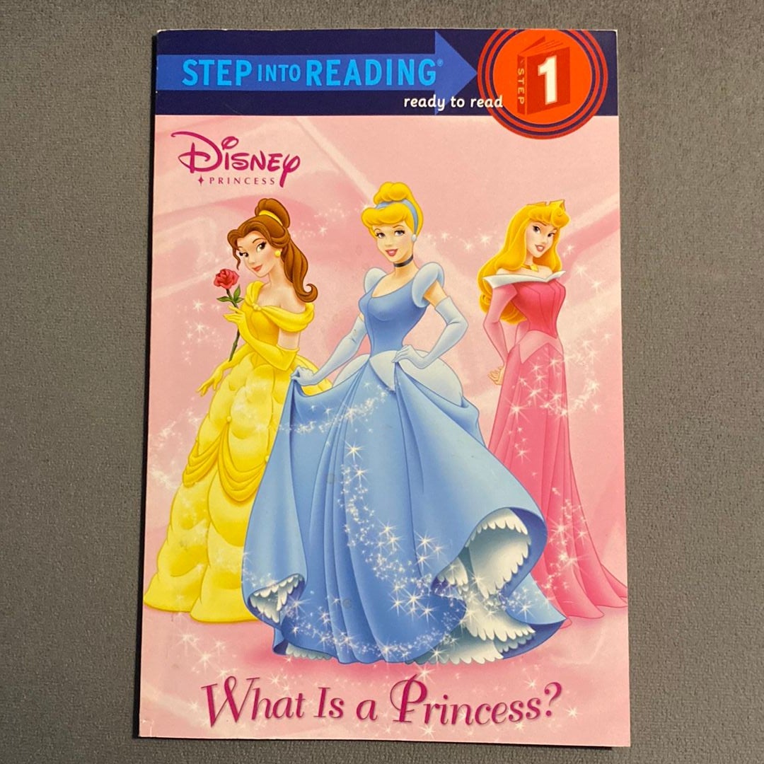What Is a Princess? (Disney Princess) by Jennifer Liberts Weinberg