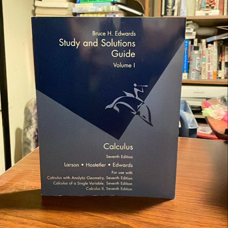 Study and Solutions Guide Calculus by Bruce H. Edwards