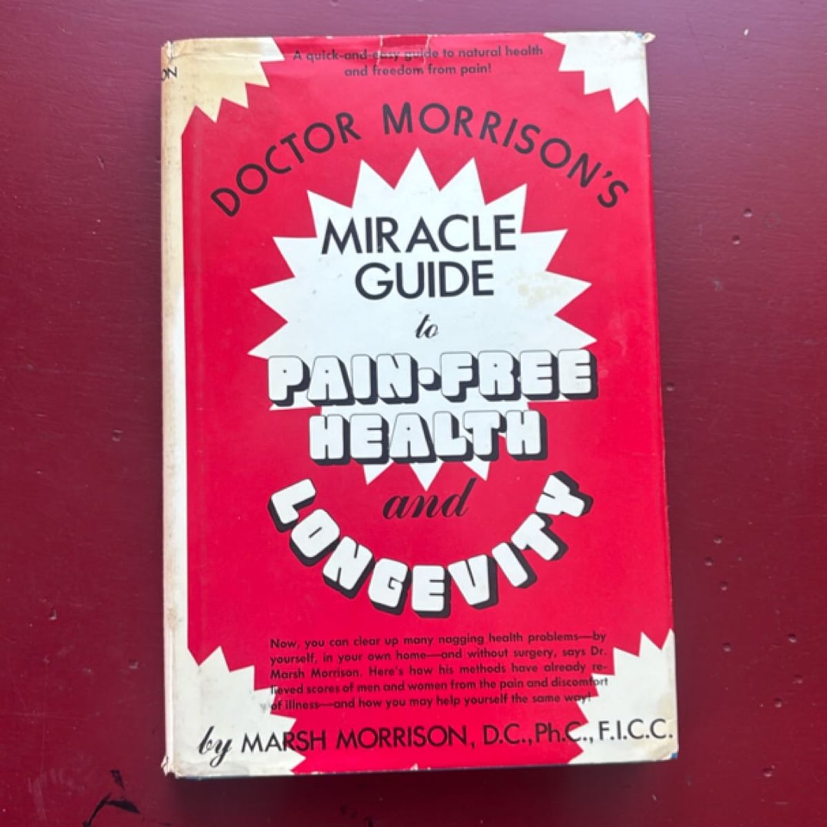 Doctor Morrison's Miracle Guide to Pain-Free Health and Longevity by ...