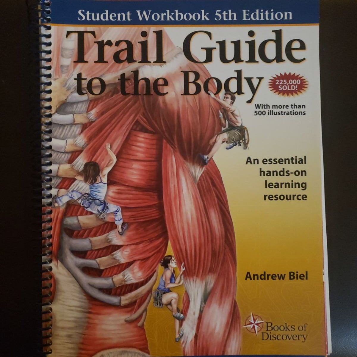 Trail Guide to the Body 5e Student Workbook by Andrew Biel