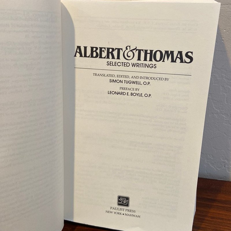 Albert & Thomas Selected Writings by Saint Albert the Great; Saint ...