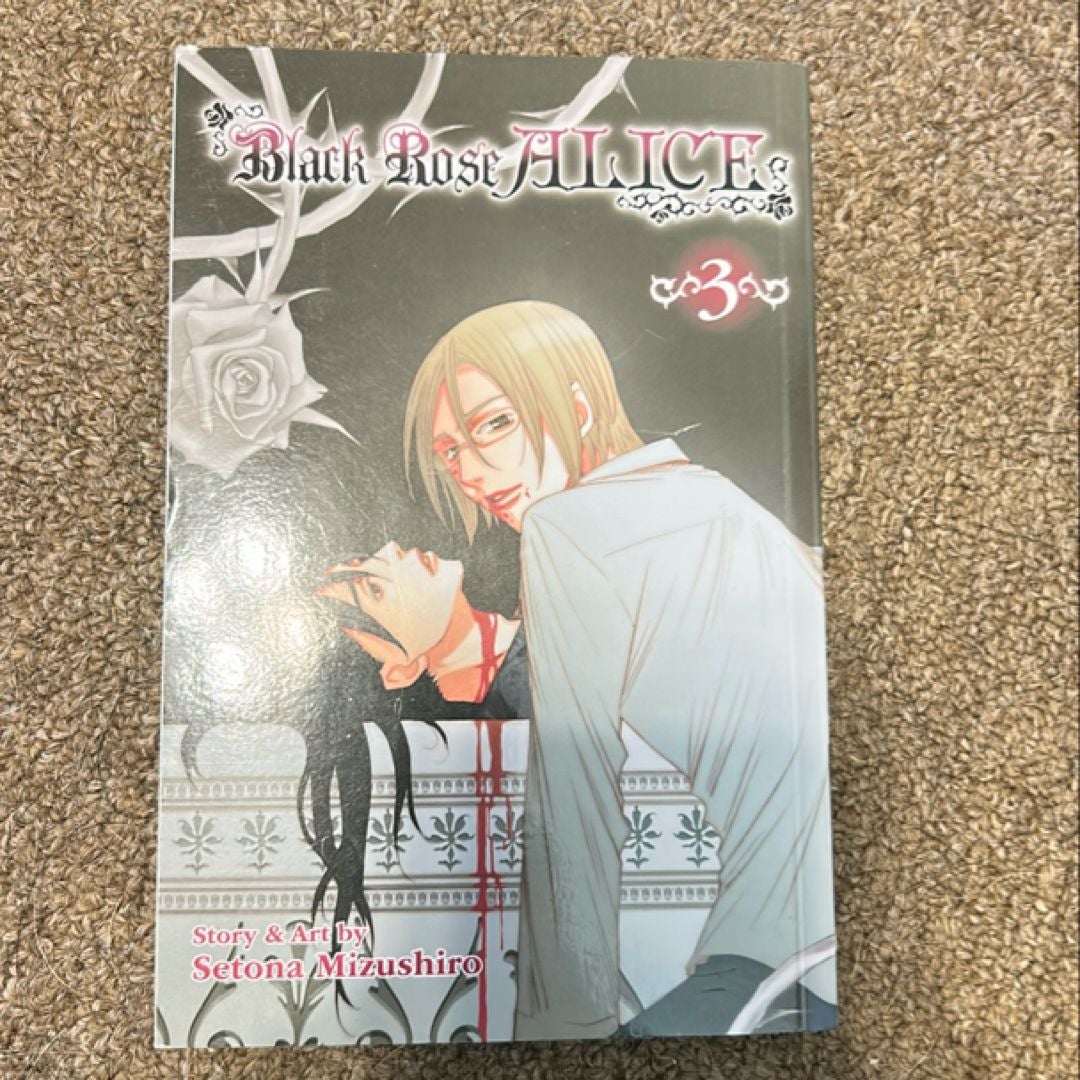 Black Rose Alice, Vol. 3 by Setona Mizushiro