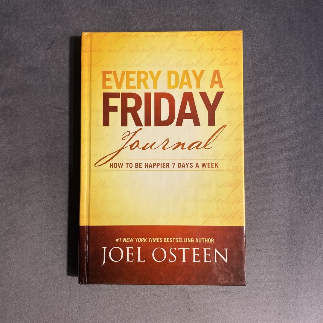 Every Day a Friday Journal by Joel Osteen, Hardcover | Pangobooks