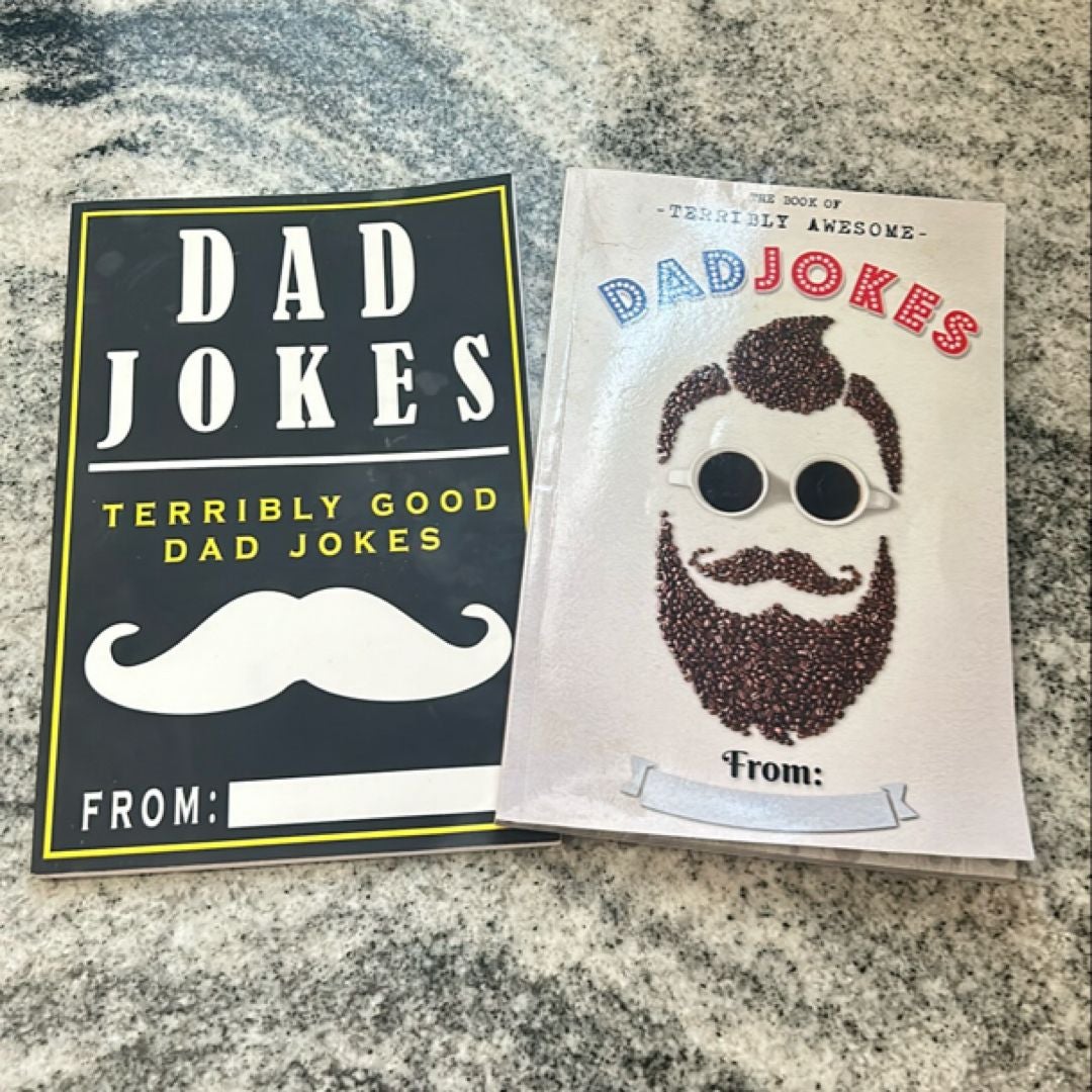 The Book of Terribly Awesome Dad Jokes by Dan Gilden