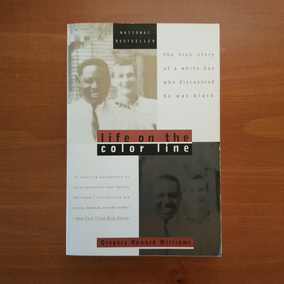 Life on the Color Line by Gregory Howard Williams