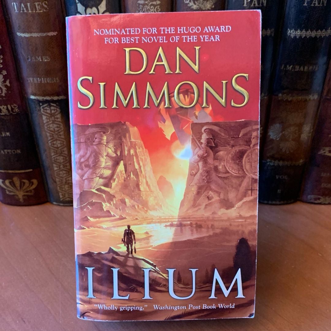 Ilium by Dan Simmons