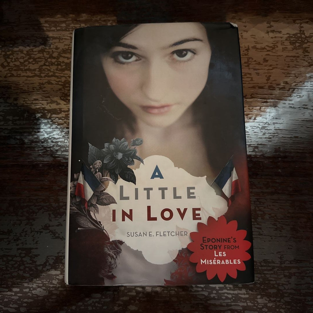 A Little in Love by Susan E. Fletcher