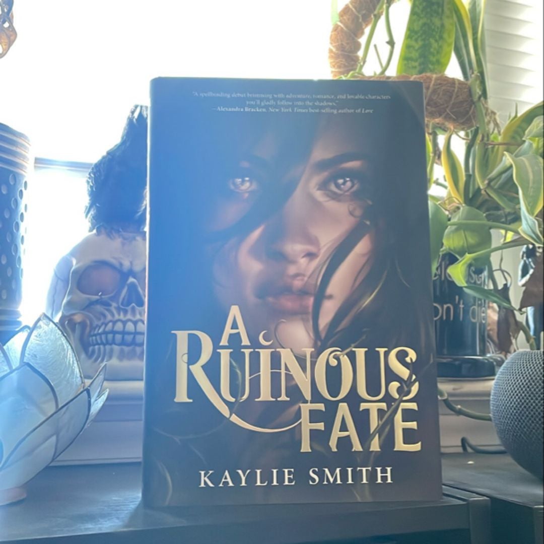 A Ruinous Fate by Kaylie Smith