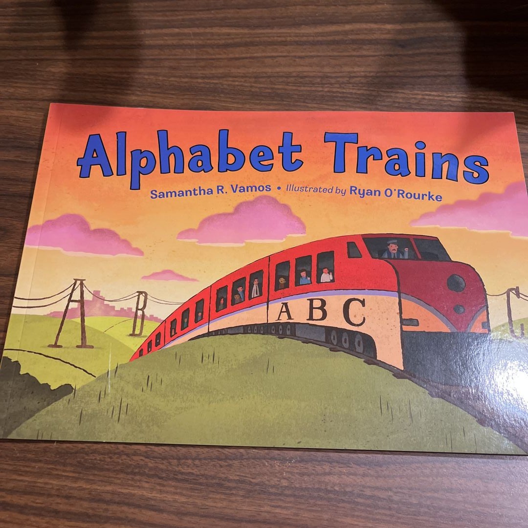 Alphabet Trains by Samantha R. Vamos, Paperback | Pangobooks