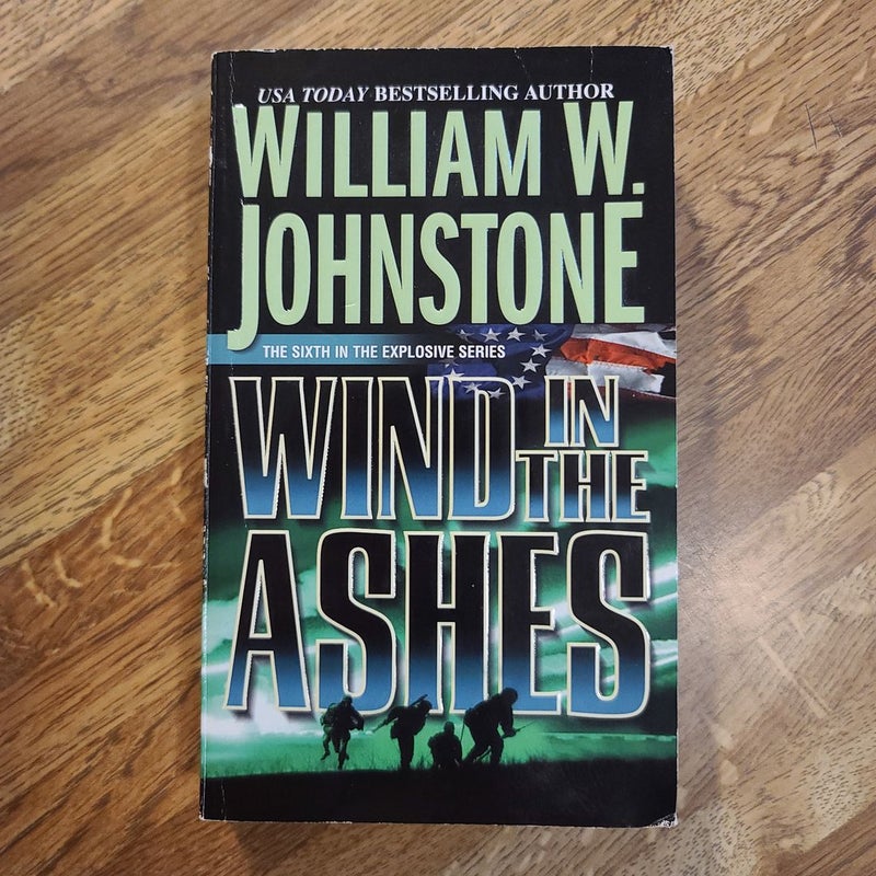 Wind in the Ashes by William Johnstone, Paperback | Pangobooks