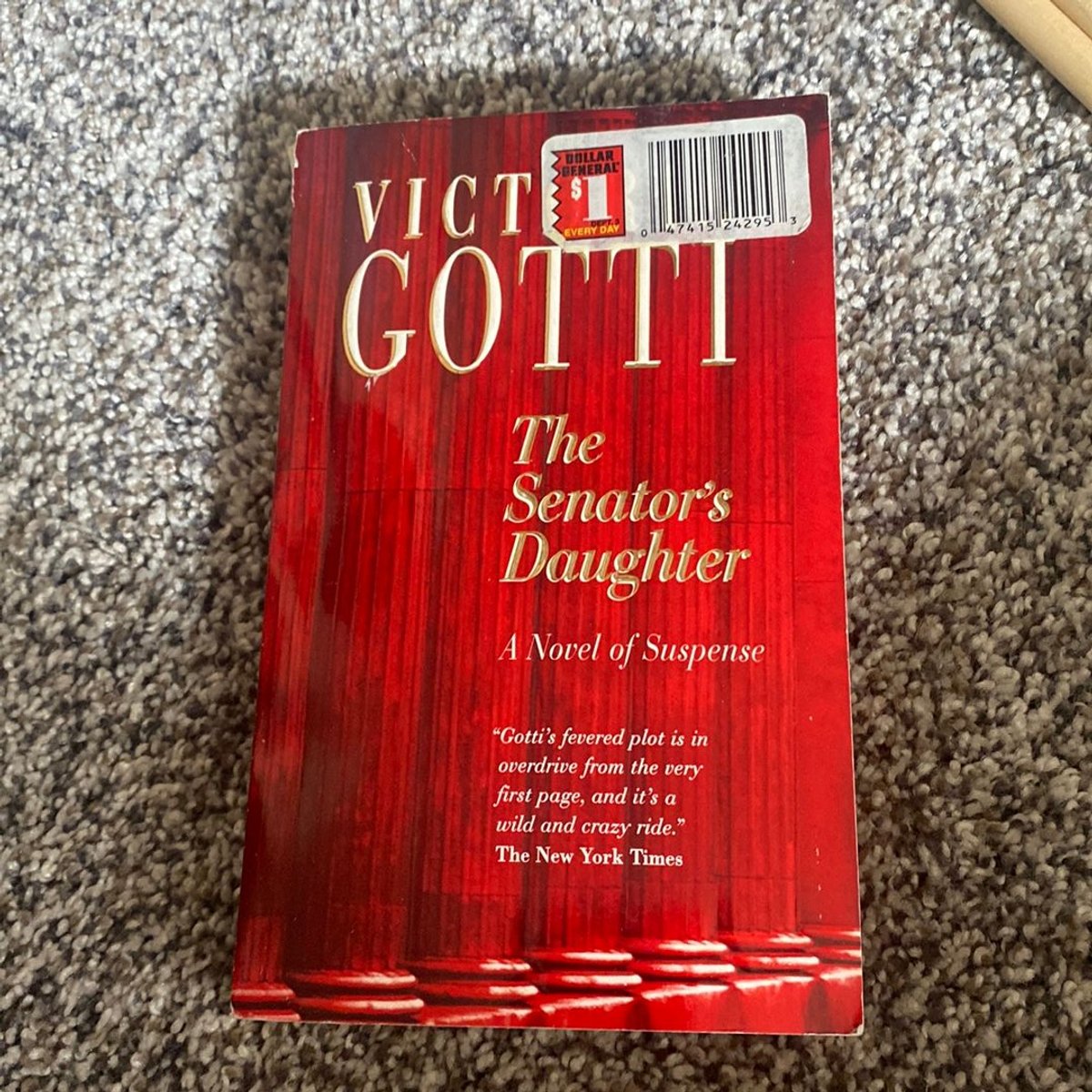 The Senator's Daughter by Victoria Gotti