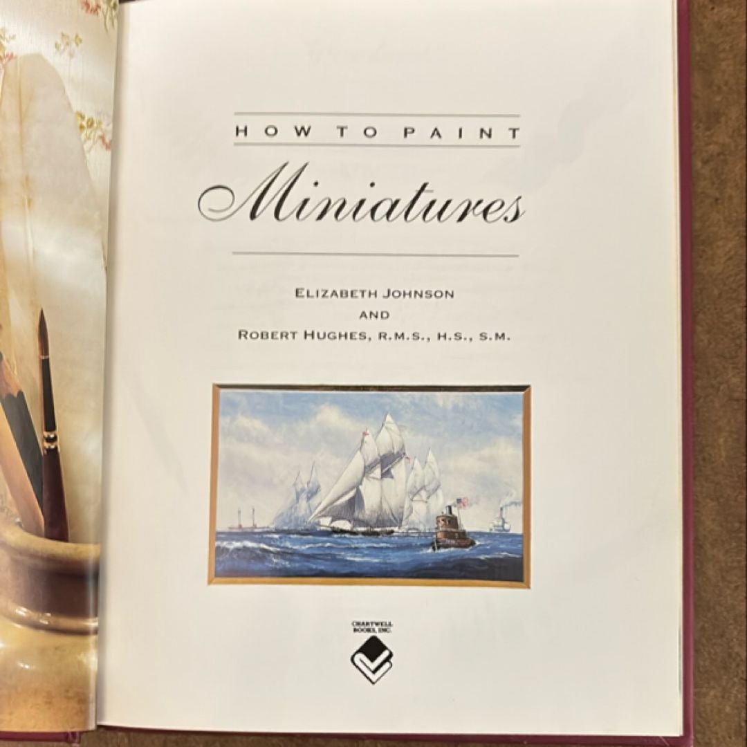 How to Paint Miniatures by Elizabeth Johnson, Robert Hughes