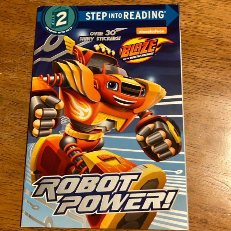 Robot Power! (Blaze and the Monster Machines) by Celeste Sisler