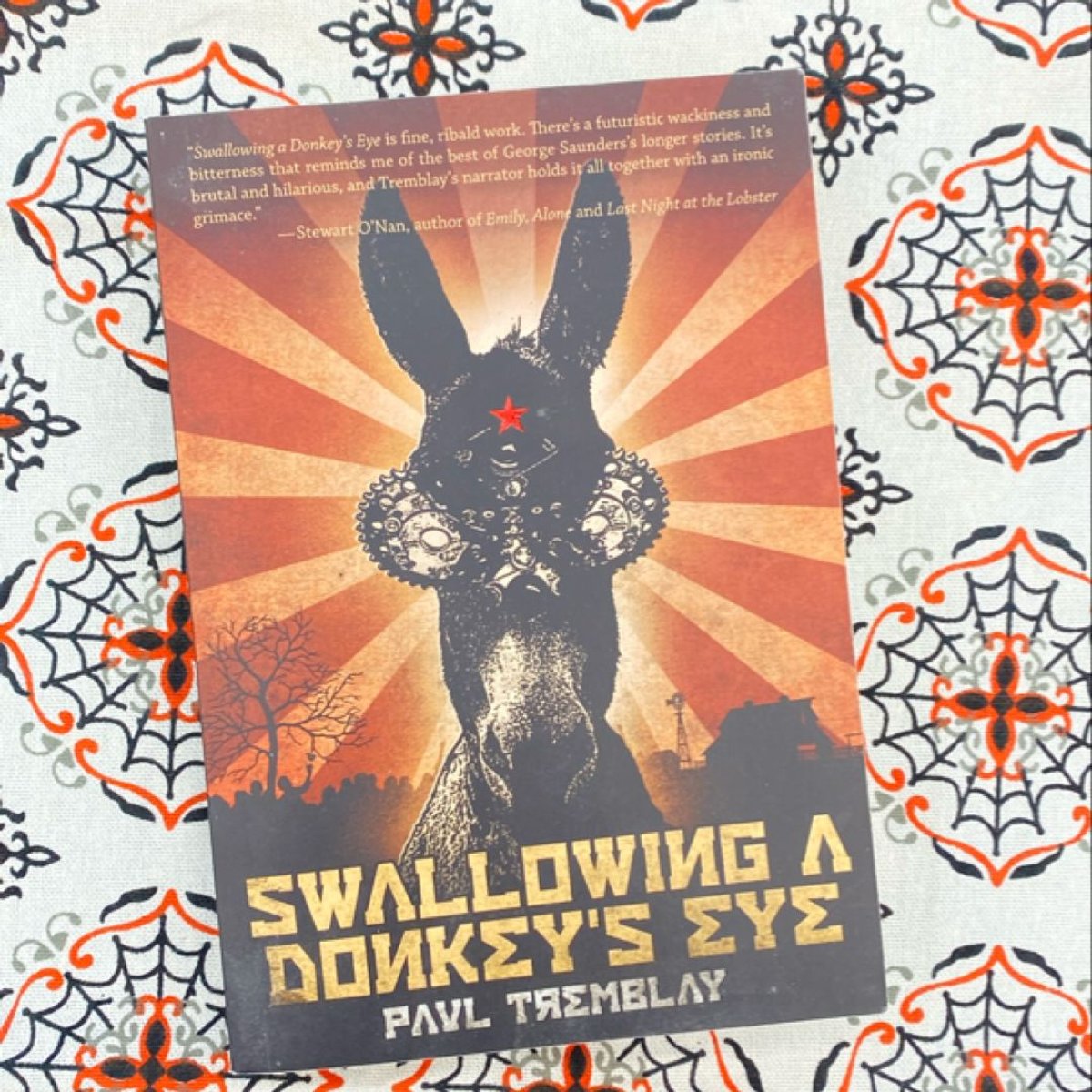 Swallowing a Donkey's Eye by Paul Tremblay