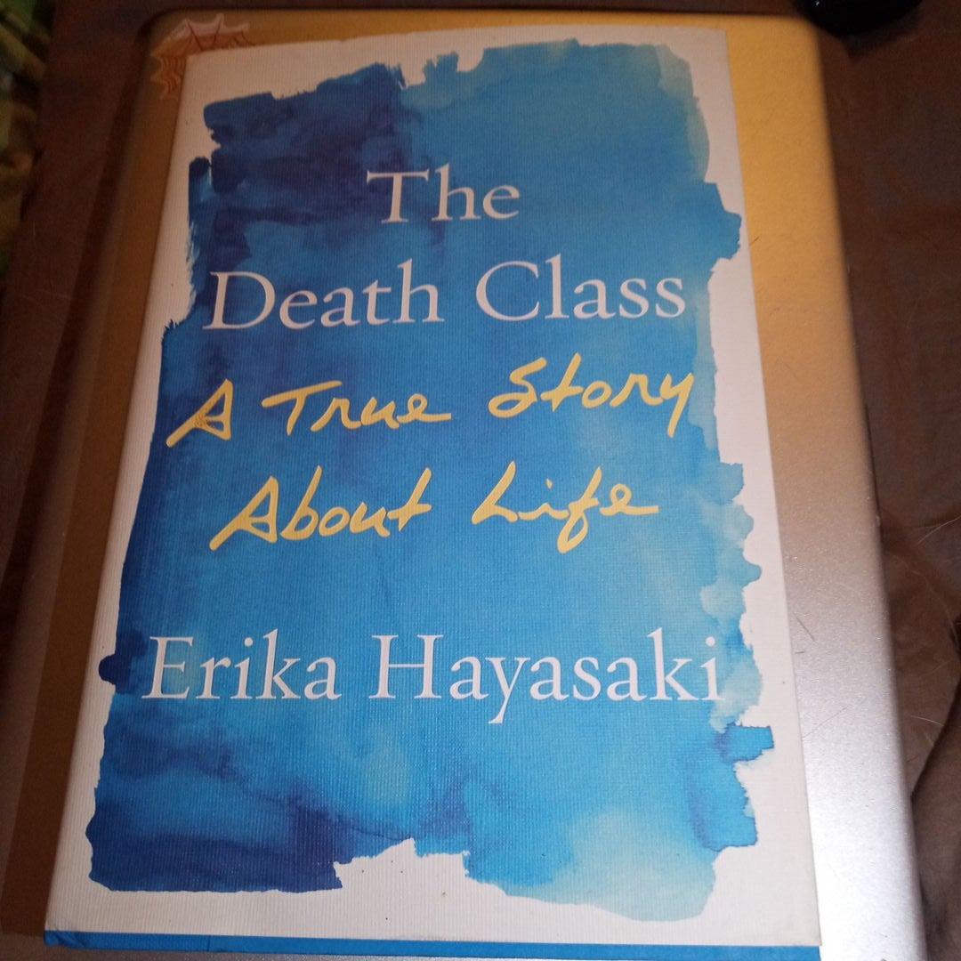 The Death Class by Erika Hayasaki, Hardcover | Pangobooks