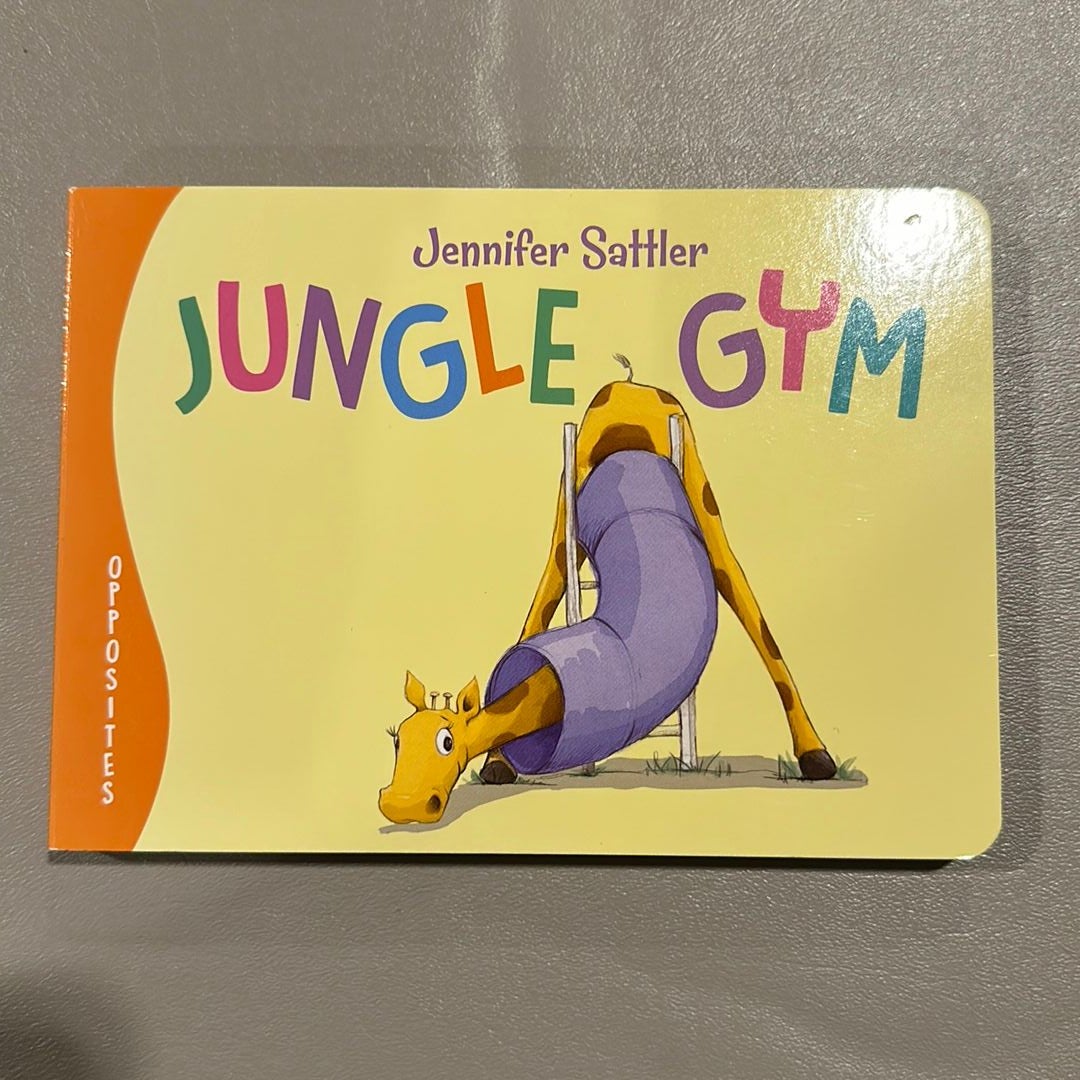 Jungle Gym by Jennifer Sattler