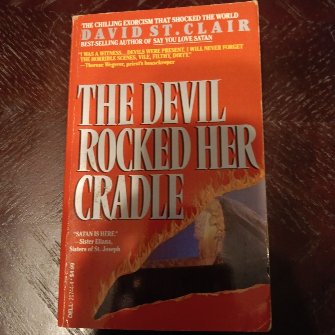 Devil Rocked Her Cradle by David St. Clair