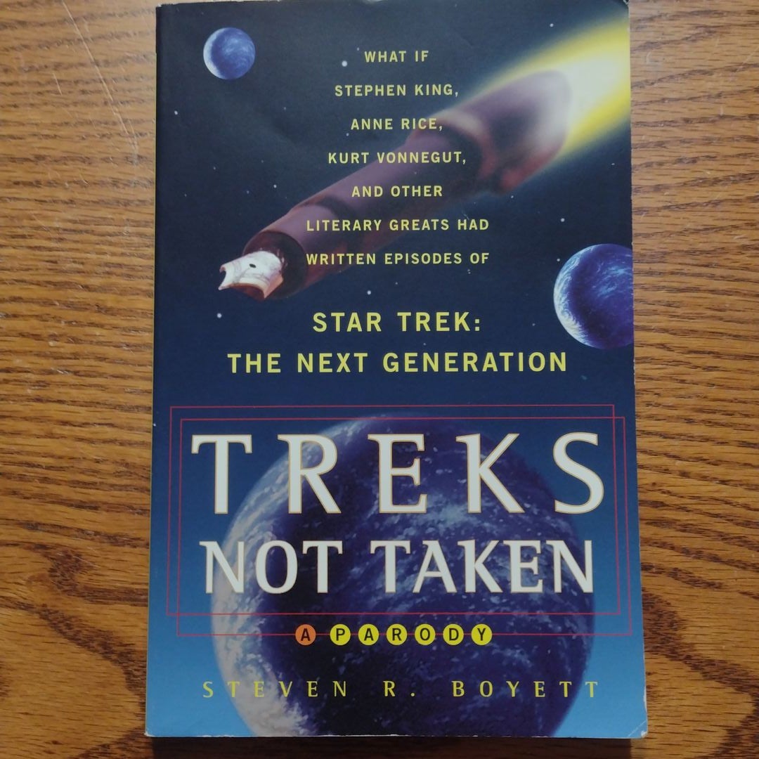 Treks Not Taken by Steven R. Boyett