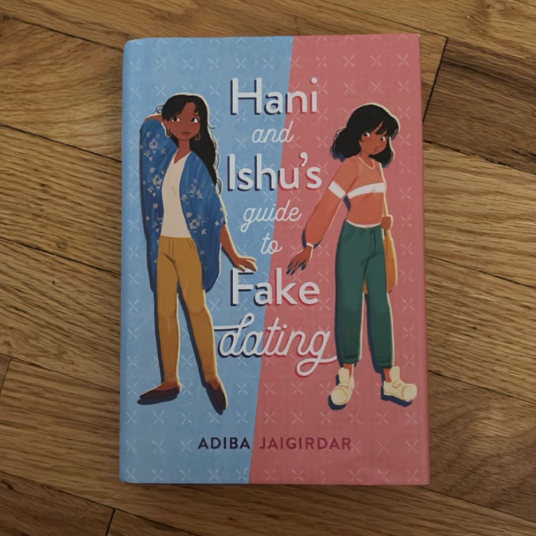 Hani and Ishu's Guide to Fake Dating by Adiba Jaigirdar, Hardcover | Pangobooks