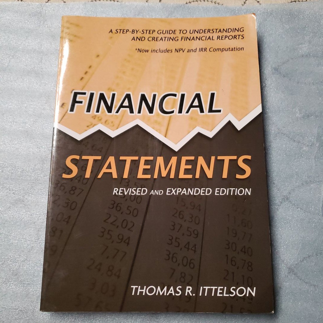 Financial Statements, Third Edition by Thomas Ittelson