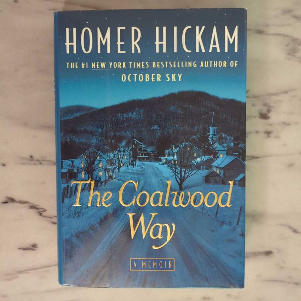 The Coalwood Way by Homer H. Hickam, Hardcover | Pangobooks
