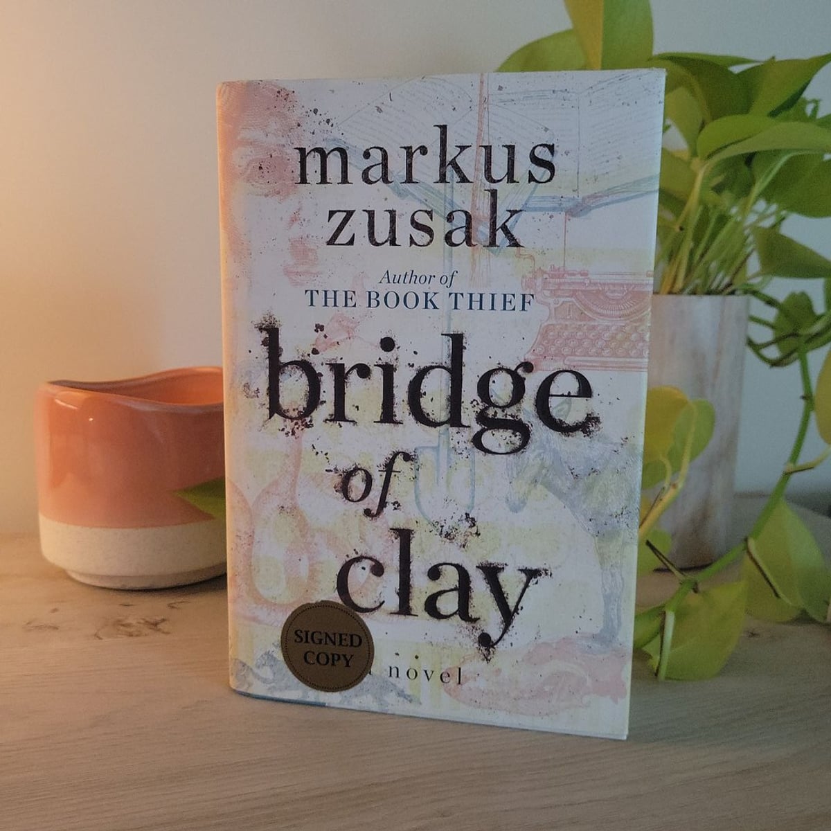 Bridge of Clay (Signed Edition) by Markus Zusak