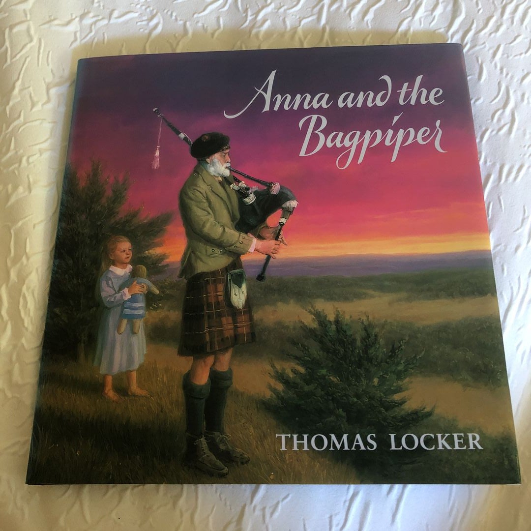 Anna and the Bagpiper by Thomas Locker