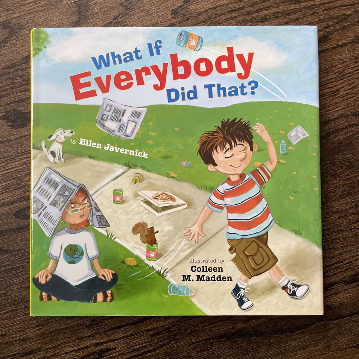 What If Everybody Did That? by Ellen Javernick