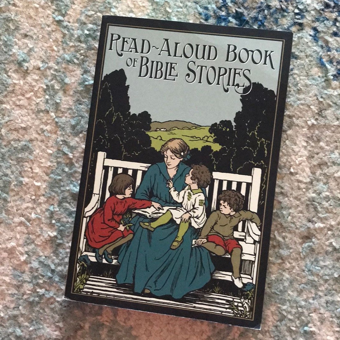 The Read-Aloud Book of Bible Stories by Amy Steedman, Paperback ...