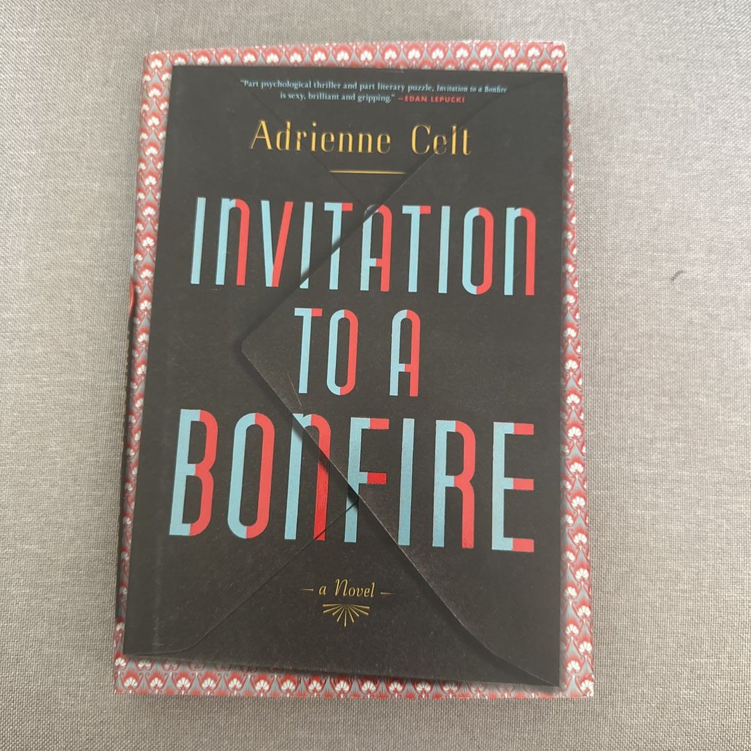 Invitation to a Bonfire by Adrienne Celt, Hardcover | Pangobooks
