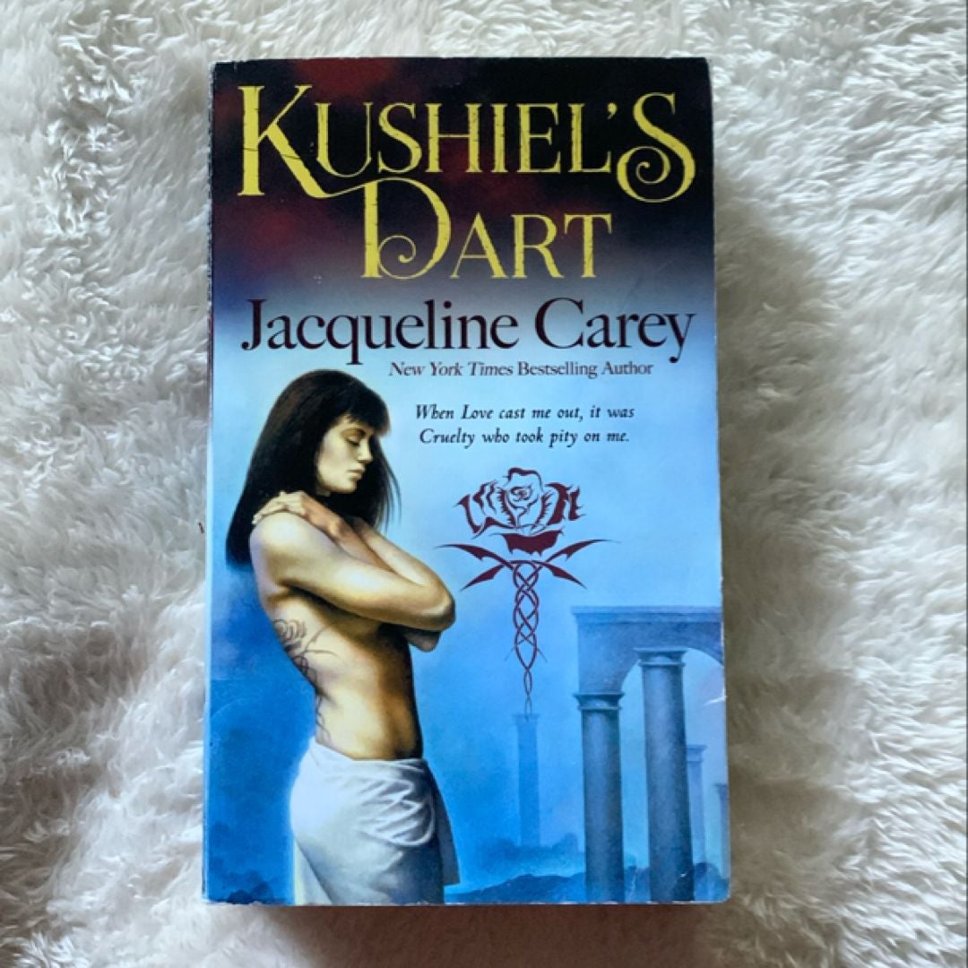 Kushiel's Dart by Jacqueline Carey
