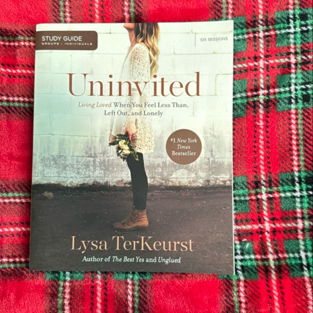 Uninvited Study Guide by Lysa TerKeurst