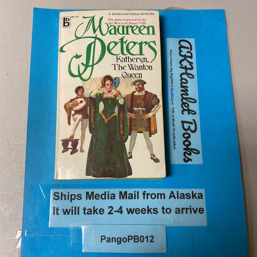 Katheryn, the Wanton Queen by Maureen Peters, Paperback | Pangobooks