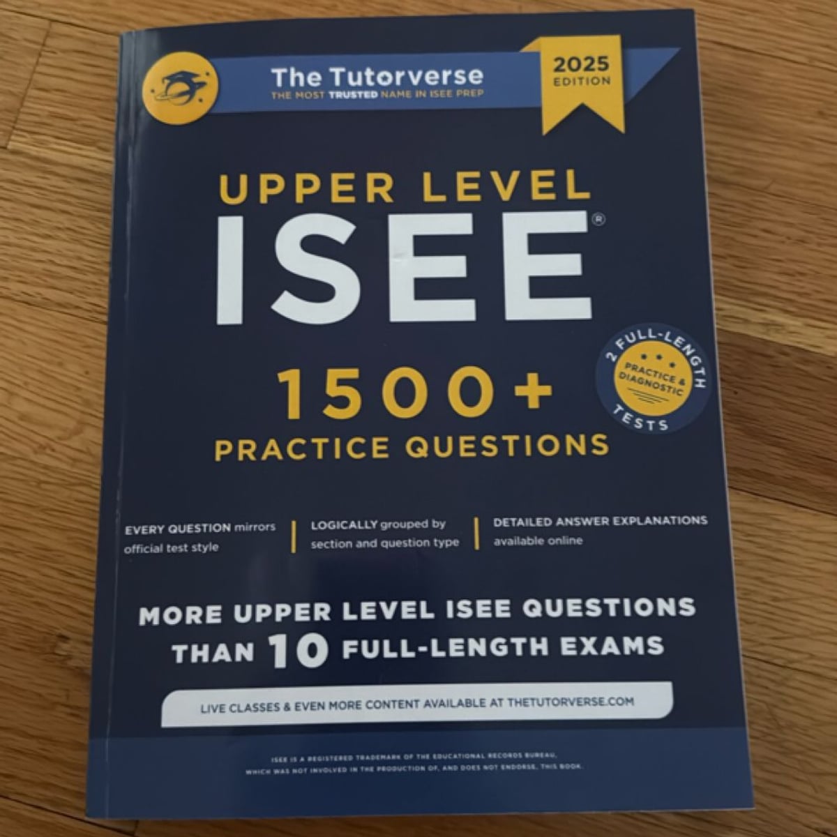 Upper Level ISEE: 1500+ Practice Questions by Tutorverse Staff