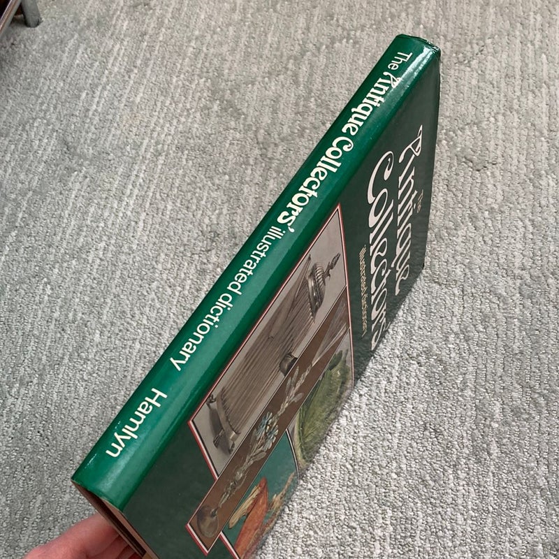The Antique Collectors' Illustrated Dictionary by David Mountfield ...