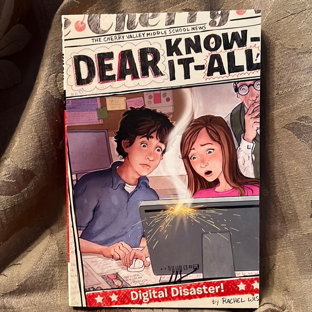 Digital Disaster! by Rachel Wise