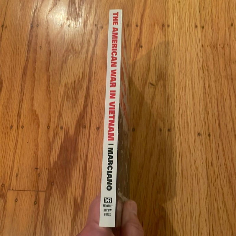 The American War in Vietnam by John Marciano