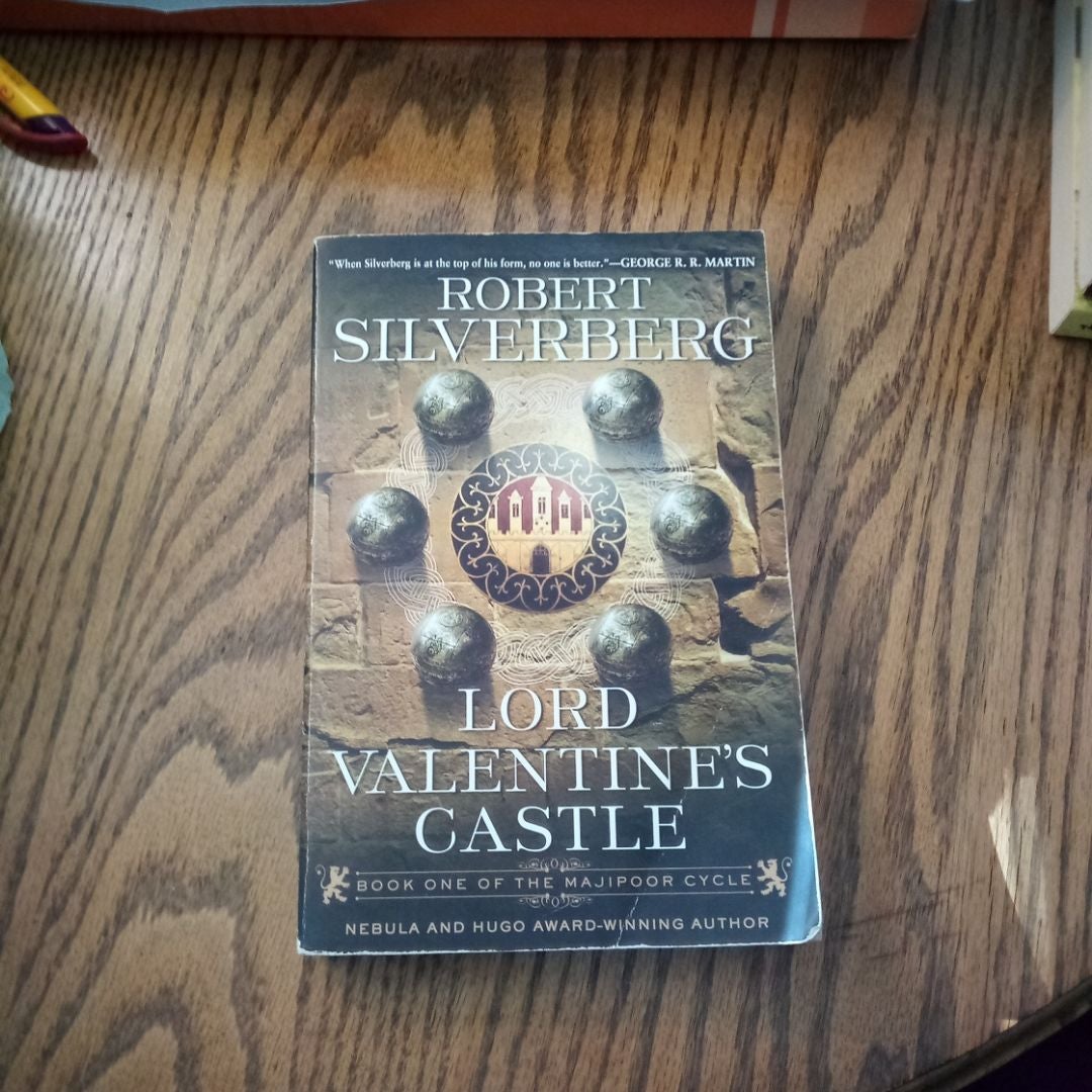 Lord Valentine's Castle by Robert A. Silverberg