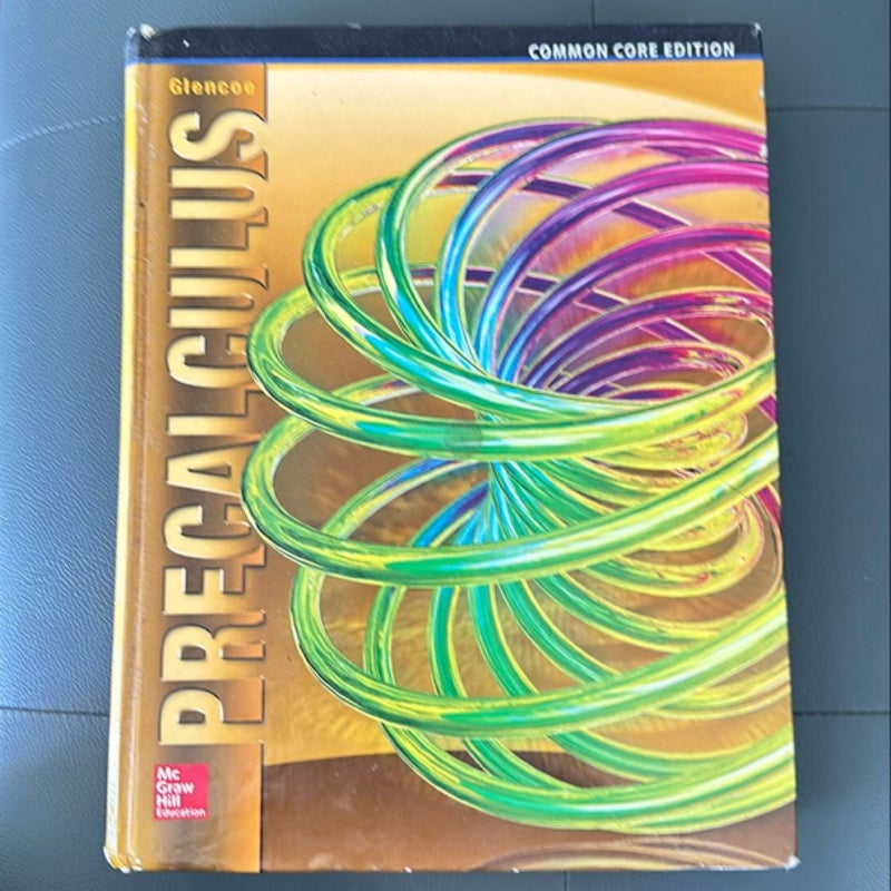 Precalculus, Student Edition by McGraw Hill