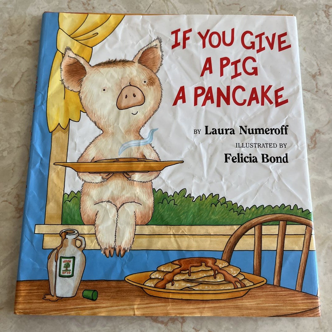 If You Give a Pig a Pancake Big Book