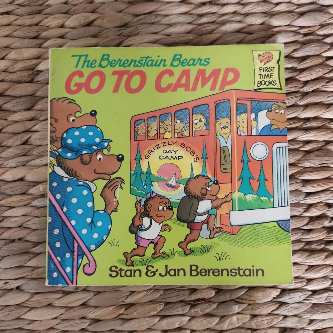 The Berenstain Bears Go to Camp by Stan Berenstain, Jan Berenstain