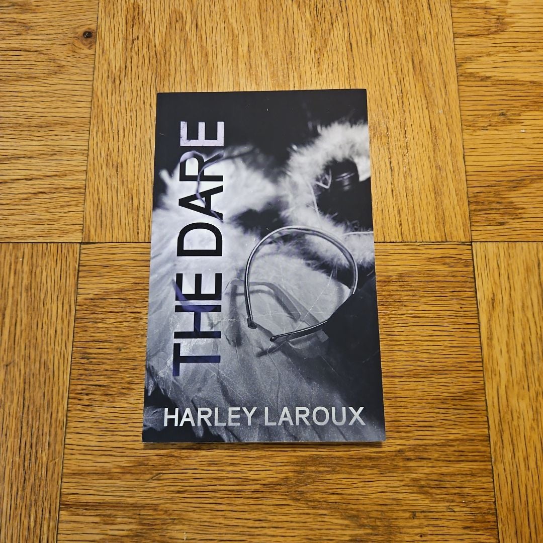 The Dare by Harley Laroux