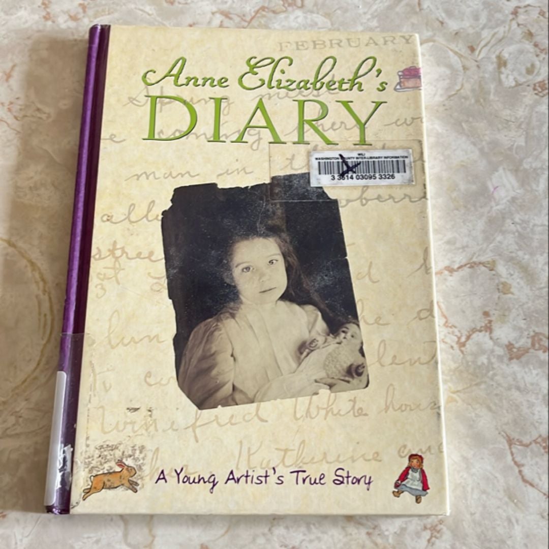 Anne Elizabeth's Diary by Kathleen Krull, Catherine Chermayeff